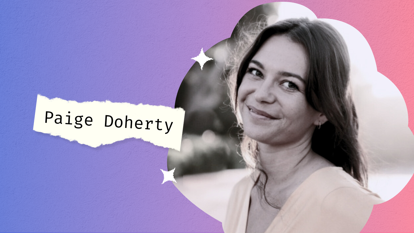 Investing in Visionary Builders, Paige Doherty | Candor